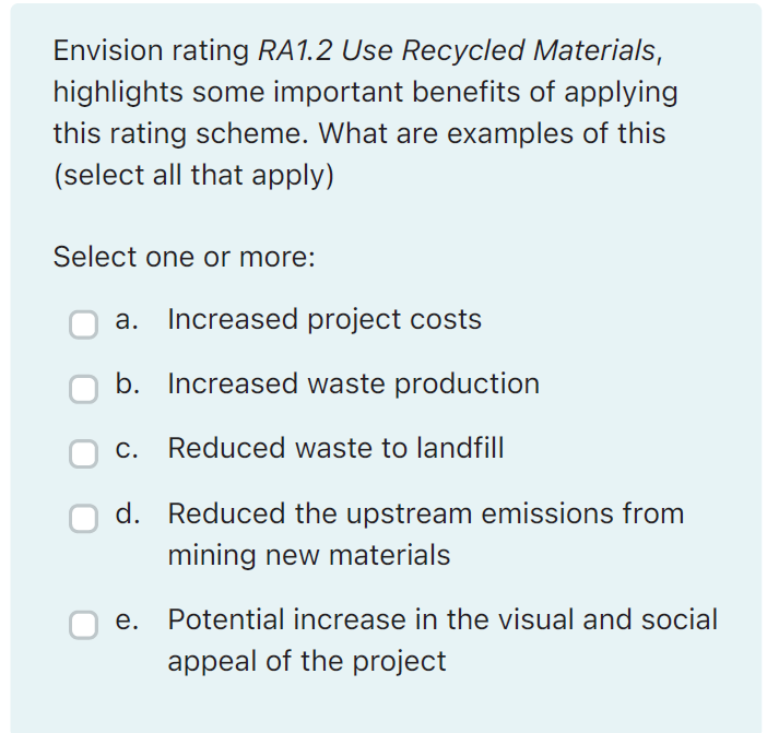 Solved Envision rating RA1.2 Use Recycled Materials, | Chegg.com