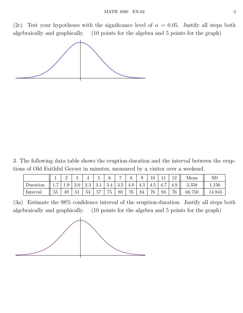 Solved MATH 1680 EX-02 3 (2c) Test your hypotheses with the | Chegg.com