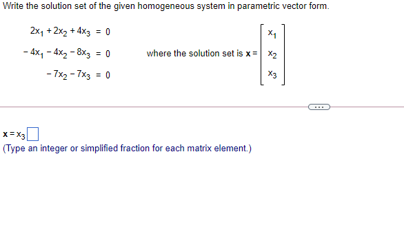 Solved Write the solution set of the given homogeneous | Chegg.com