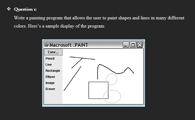 Solved Question : Write a painting program that allows the | Chegg.com
