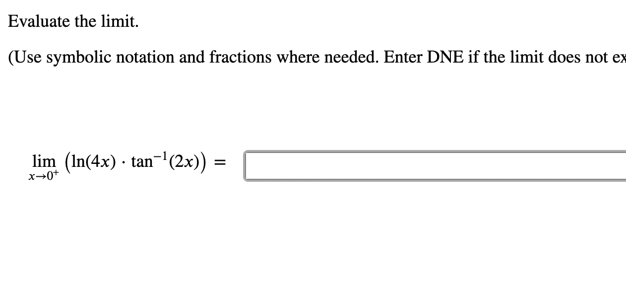 Solved Evaluate the limit. πχ lim (2 tan (**) In (x)) 2 2 | Chegg.com