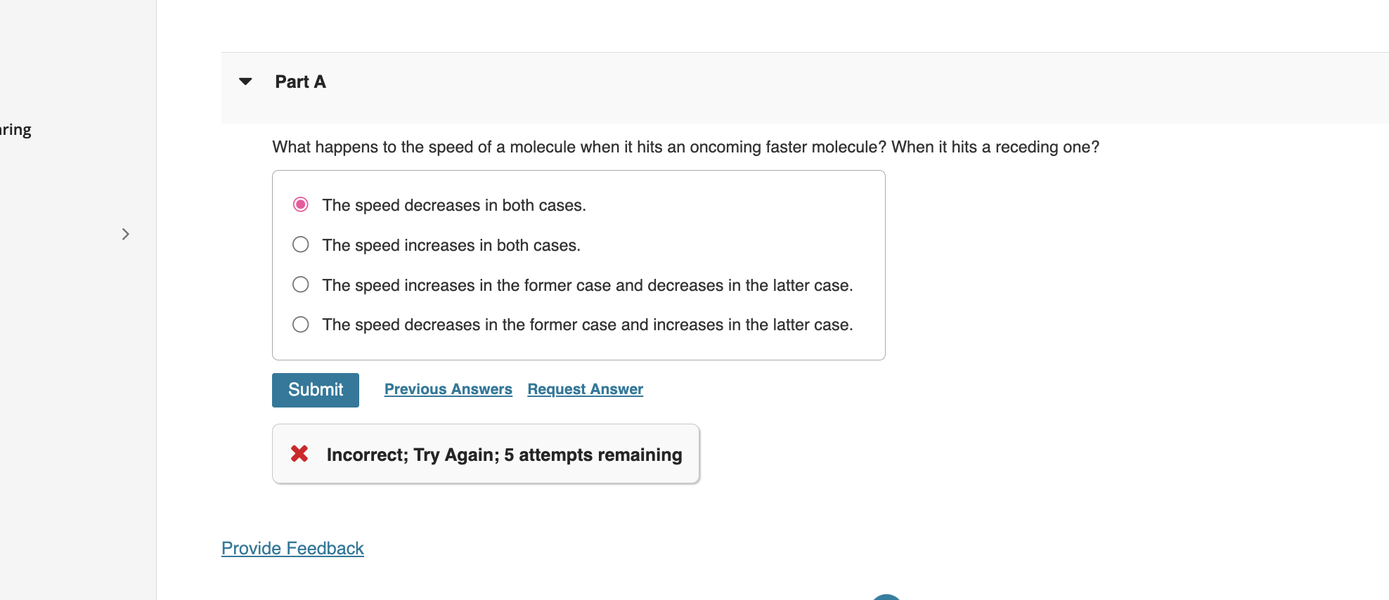 Solved What happens to the speed of a molecule when it hits | Chegg.com