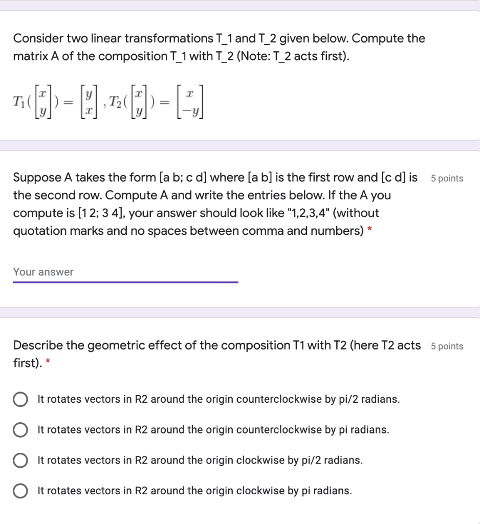 Solved Consider two linear transformations T_1 and T_2 given | Chegg.com