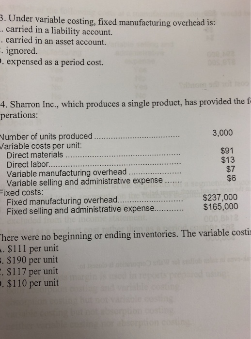 Solved 3. Under variable costing, fixed manufacturing | Chegg.com