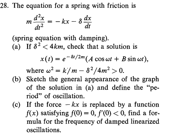 Solved 8. The equation for a spring with friction is | Chegg.com