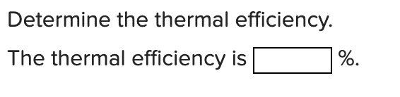 Solved Determine the net work output. The net work output is | Chegg.com