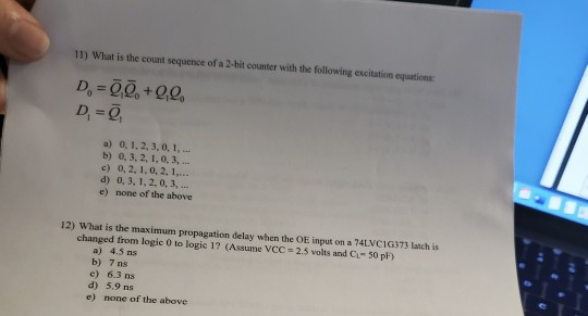 Solved 11) What is the count sequence of a 2-bit counter | Chegg.com