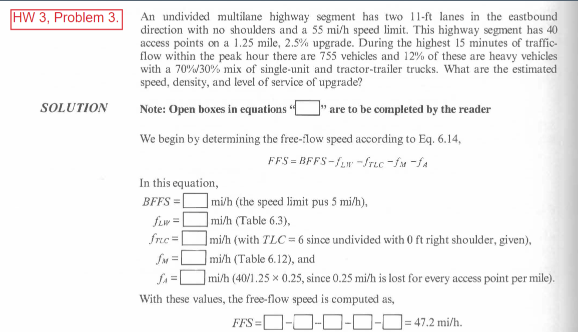 Solved An undivided multilane highway segment has two 11−ft | Chegg.com