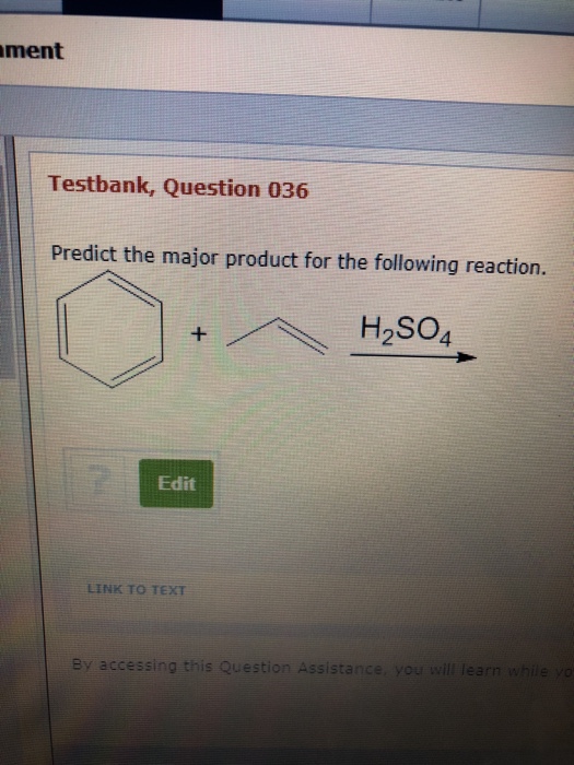Solved ment Testbank, Question 036 Predict the major product | Chegg.com Solved ment Testbank, Question 036 Predict the major product | Chegg.com