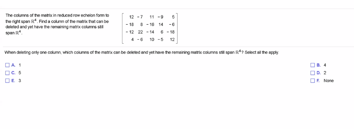 Solved 12 - 7 11 -9 5 The columns of the matrix in reduced | Chegg.com