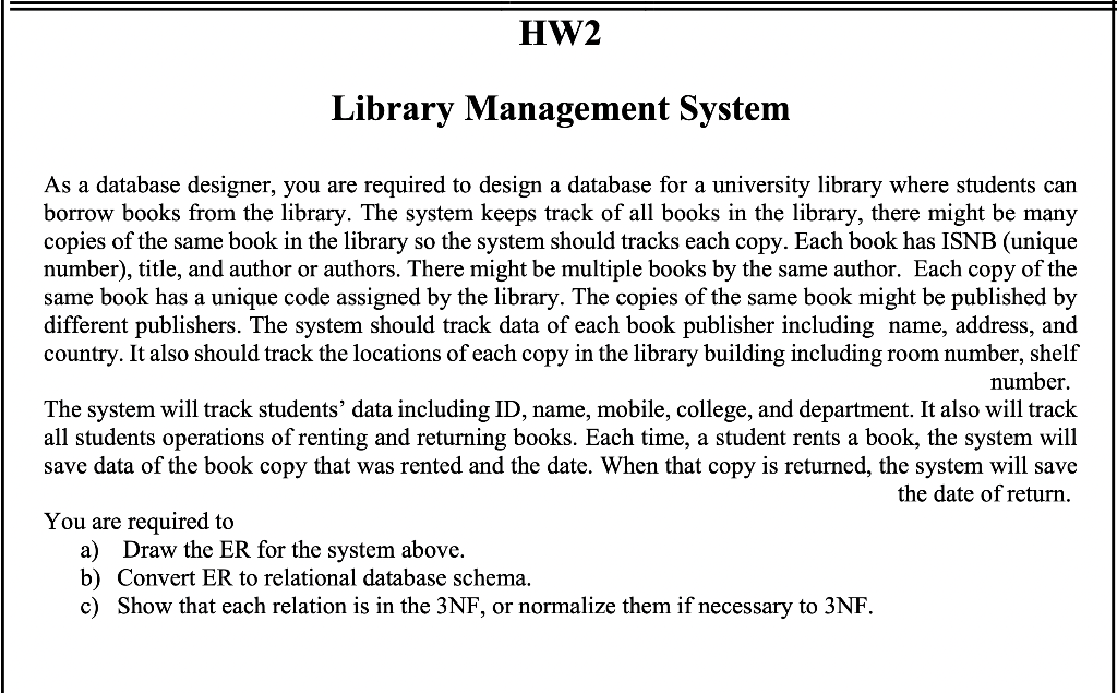 Solved HW2 Library Management System As a database designer, | Chegg.com