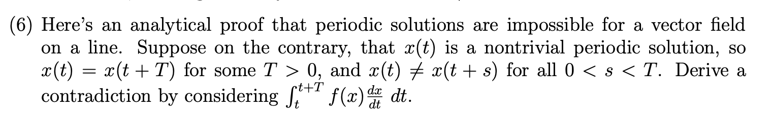 Solved (6) ﻿Here's an analytical proof that periodic | Chegg.com