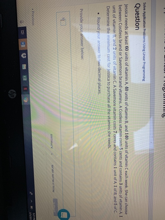 Solved Sh Using Linear Programming Question Jessica Needs At