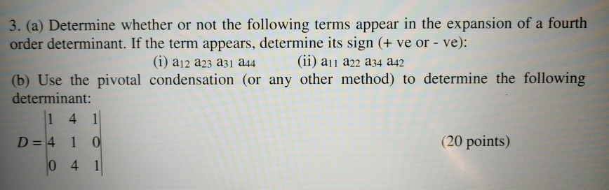 Solved 3. (a) Determine whether or not the following terms | Chegg.com