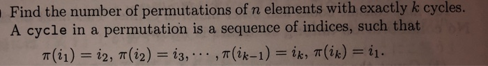 Find the number of permutations of n elements with | Chegg.com