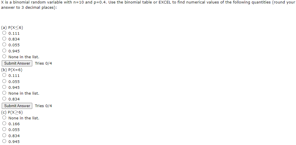 Solved X is a binomial random variable with n=10 and p=0.4. | Chegg.com