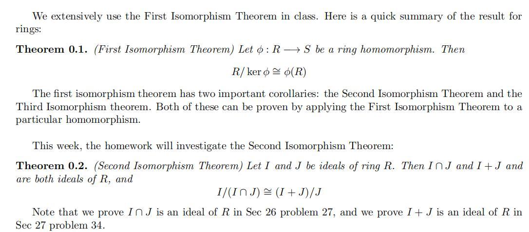 Solved We extensively use the First Isomorphism Theorem in | Chegg.com
