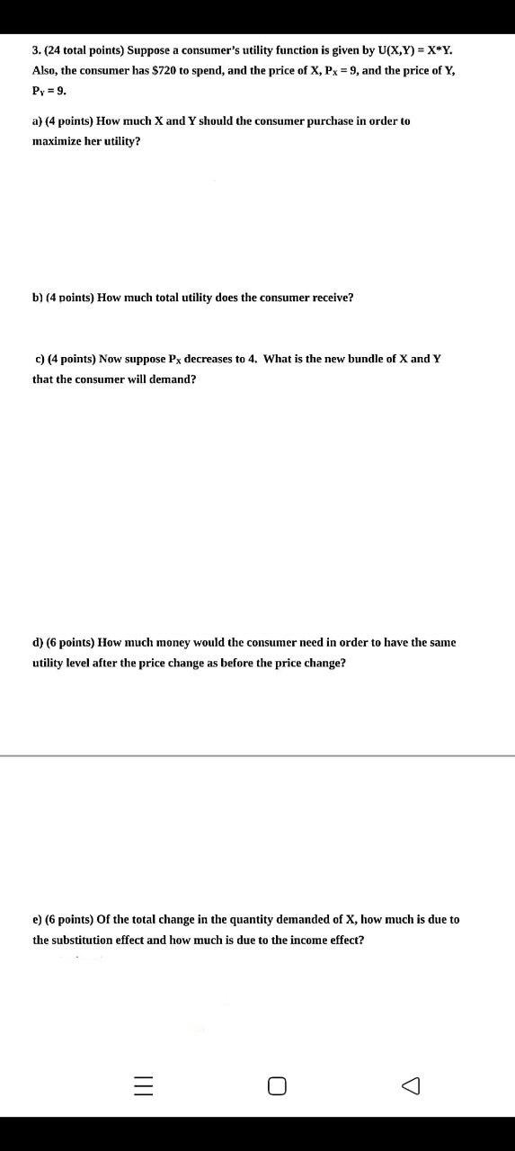 Solved 3. (24 total points) Suppose a consumer's utility | Chegg.com
