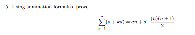 Solved 5. Using summation formulas, prove | Chegg.com