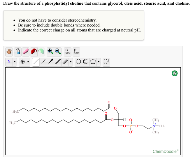 Solved Draw the structure of a phosphatidyl choline that | Chegg.com