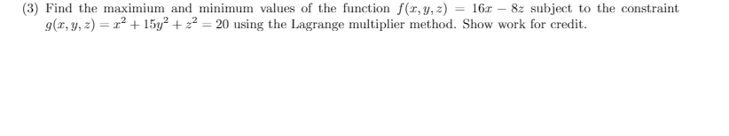Solved Need help with this calc 3 problem QUICKLY, will | Chegg.com