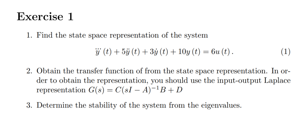 Solved 1. Find the state space representation of the system | Chegg.com