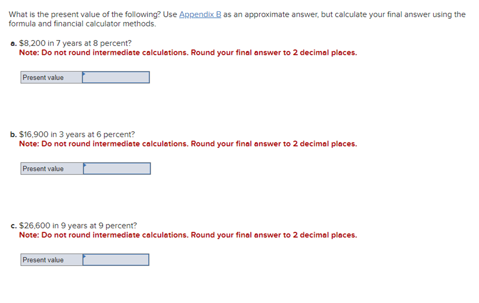 Solved What is the present value of the following? Use | Chegg.com