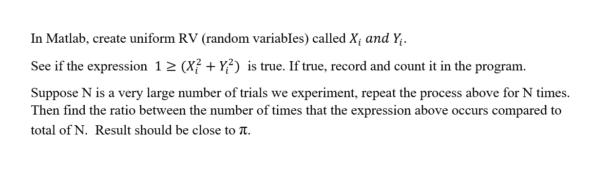 In Matlab, create uniform RV (random variabIes) | Chegg.com