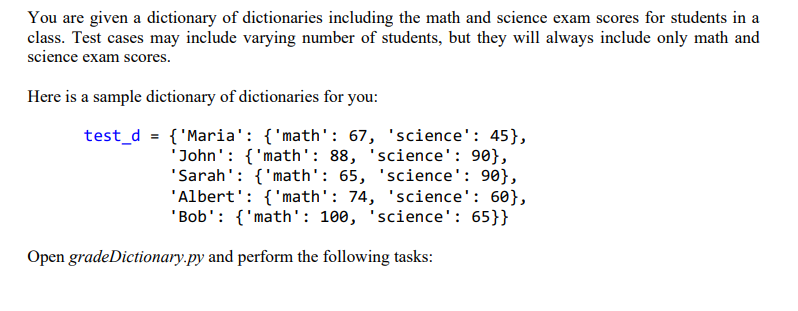 Solved You are given a dictionary of dictionaries including | Chegg.com