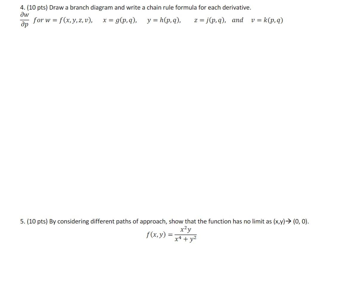 Solved 4. (10 pts) Draw a branch diagram and write a chain | Chegg.com