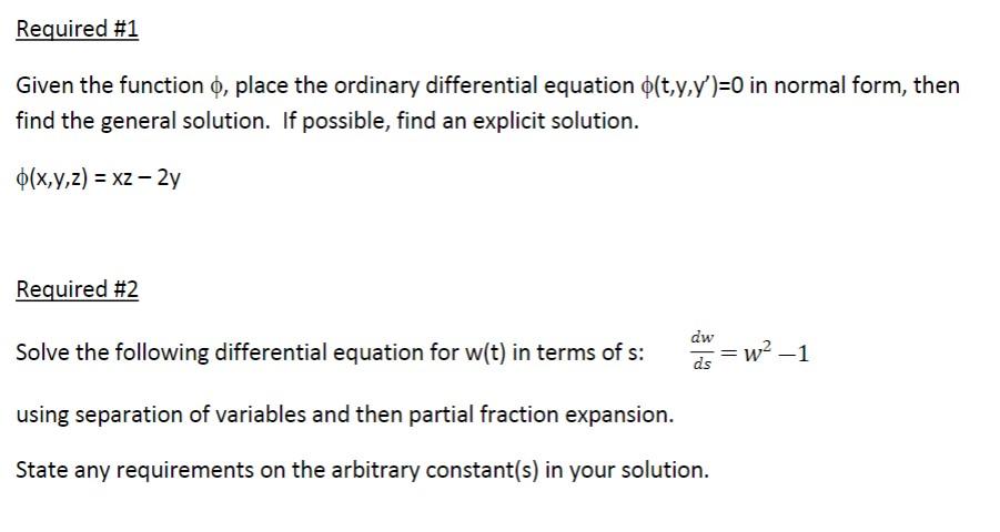 Solved Given the function ϕ, place the ordinary differential | Chegg.com