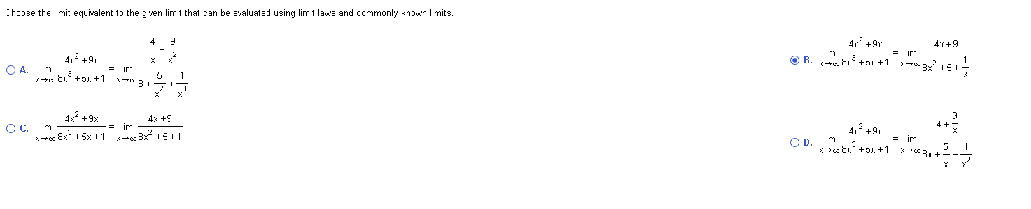 Solved Choose the limit equivalent to the given limit that | Chegg.com
