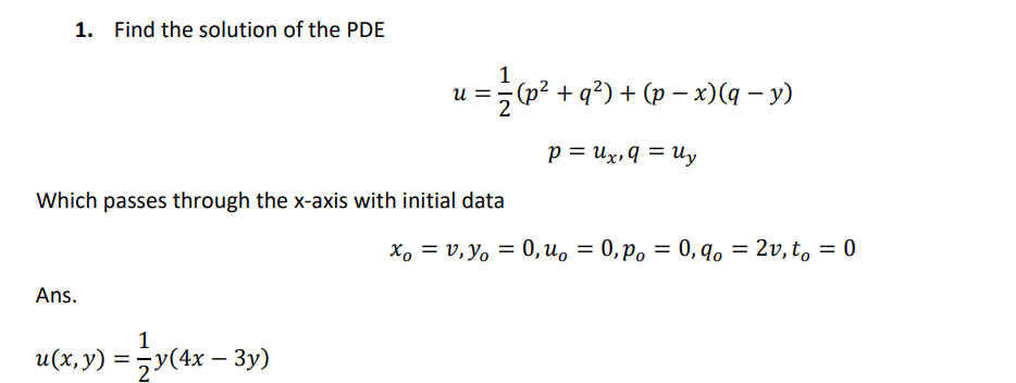 Solved 1. Find the solution of the PDE | Chegg.com