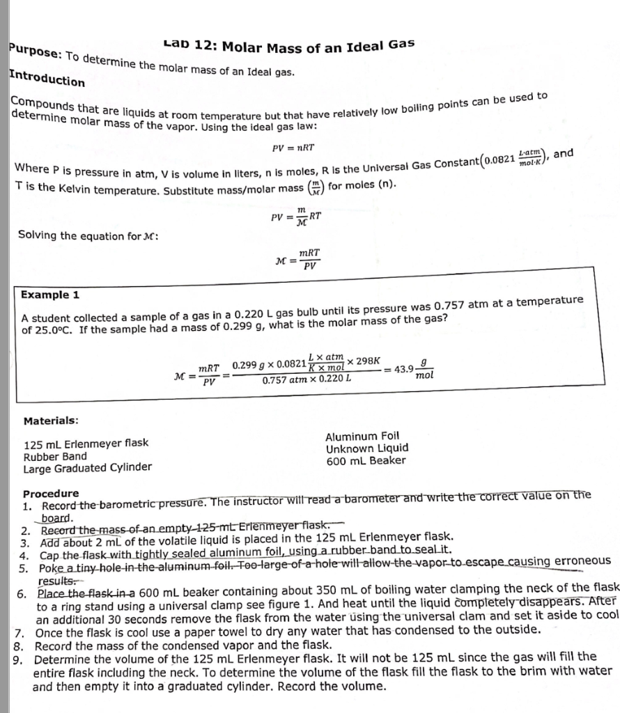 Solved Purpose: To determine the molar mass of an Ideal gas. | Chegg.com