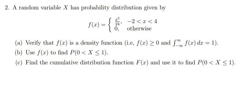 Solved 2. A random variable X has probability distribution | Chegg.com