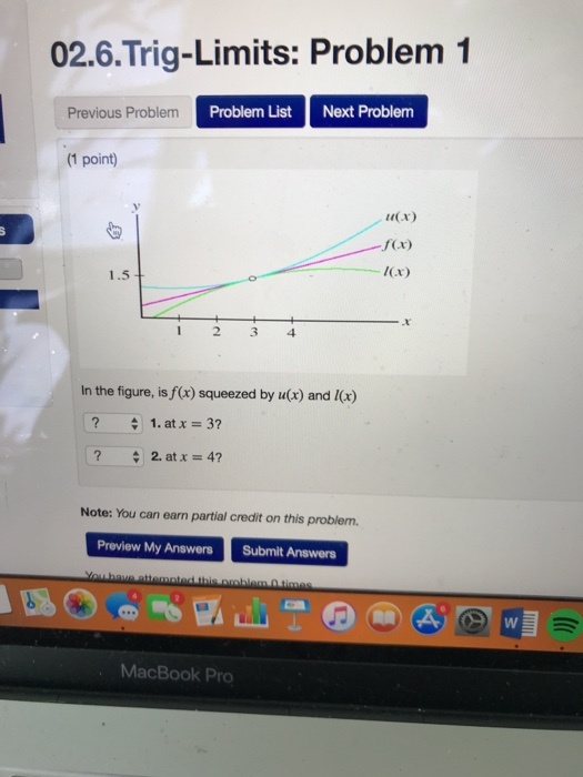 Solved 02.6.Trig-Limits: Problem 1 Previous Problem Problem | Chegg.com
