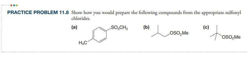 Solved PRACTICE PROBLEM 11.8 Show how you would prepare the | Chegg.com Solved PRACTICE PROBLEM 11.8 Show how you would prepare the | Chegg.com