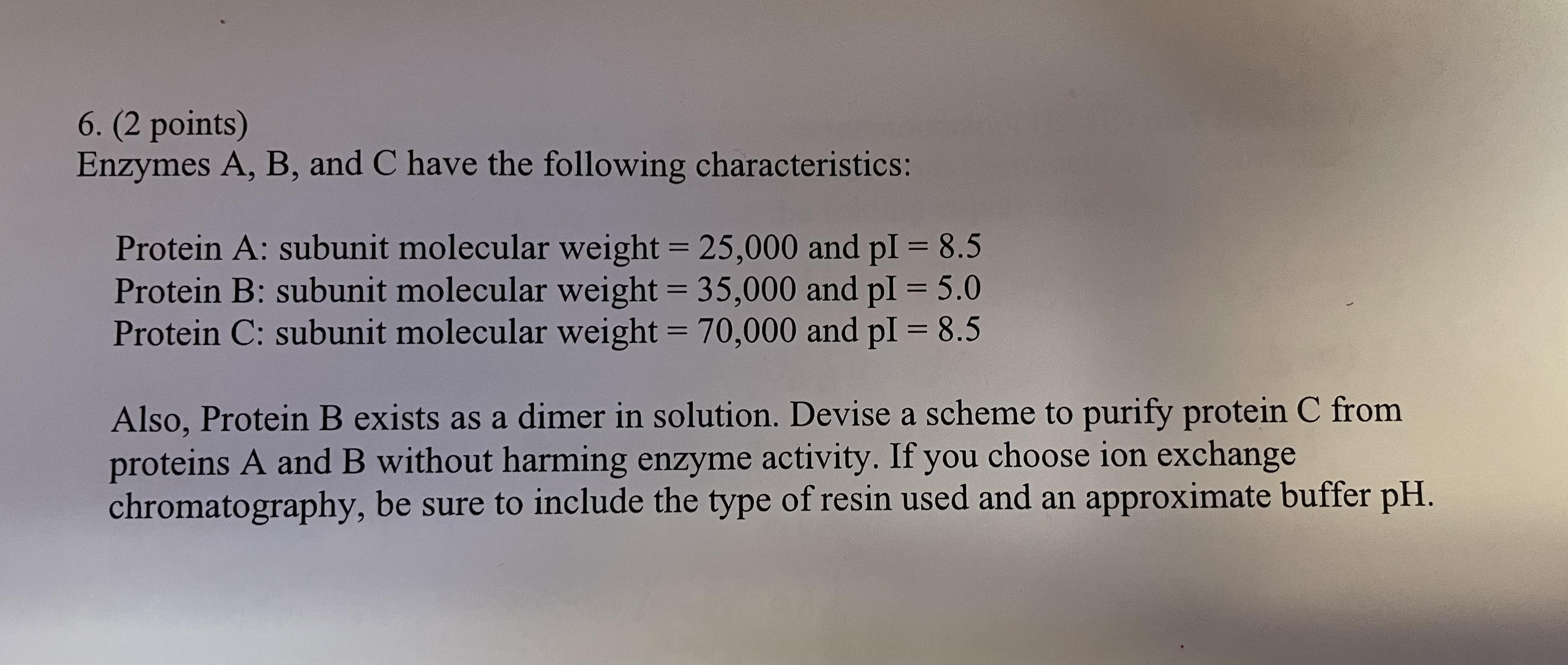 Solved Enzymes A, ﻿B, ﻿and C have the following | Chegg.com