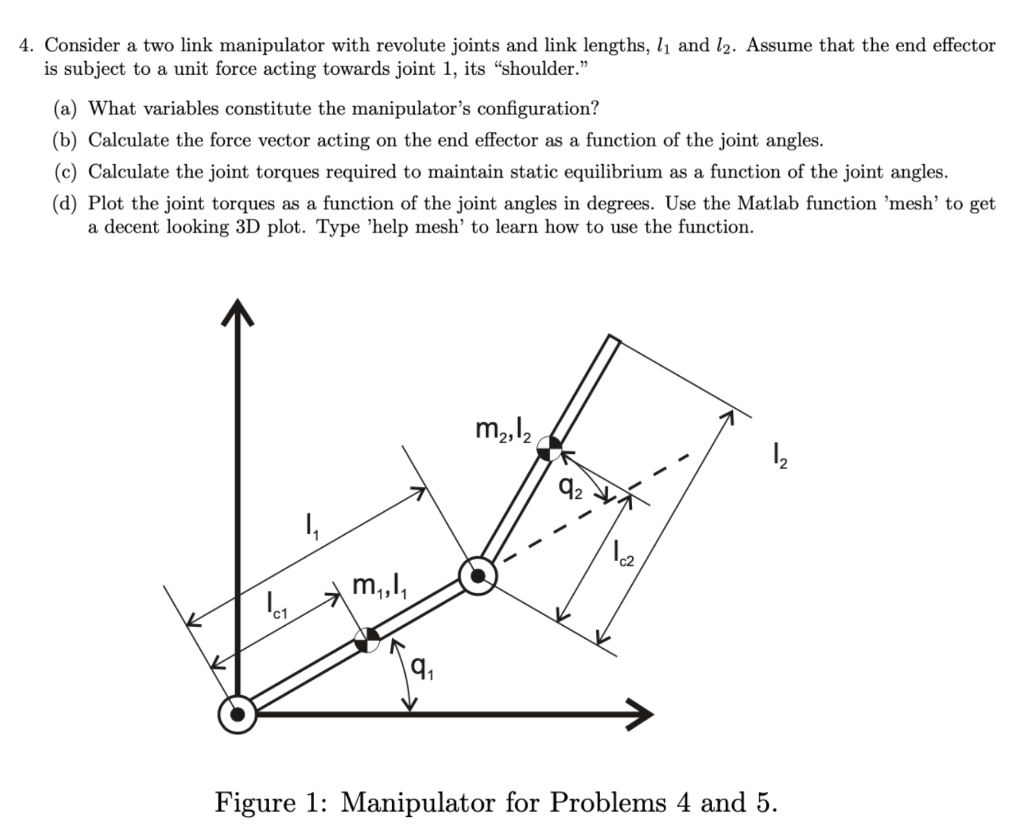 4. Consider a two link manipulator with revolute | Chegg.com