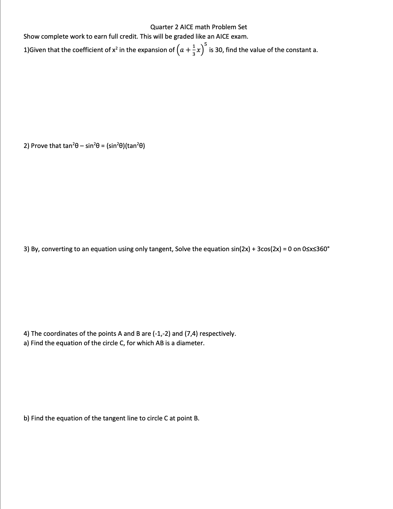 Solved Quarter 2 AICE math Problem Set Show complete work to | Chegg.com