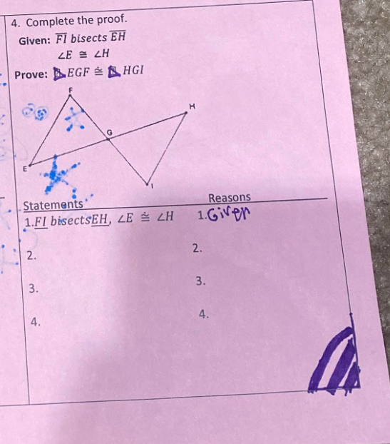 Solved 4. Complete the proof. Given: Fl bisects EH ∠E≅∠H | Chegg.com