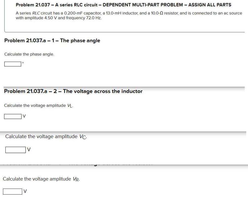 Solved Problem 21.037 - A series RLC circuit - DEPENDENT | Chegg.com