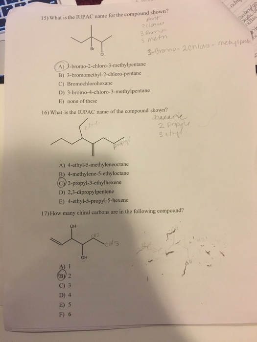 Solved What is IUPAC name for the compound shown? | Chegg.com