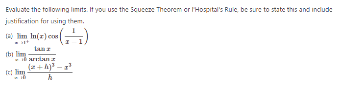 Solved Evaluate the following limits. If you use the Squeeze | Chegg.com