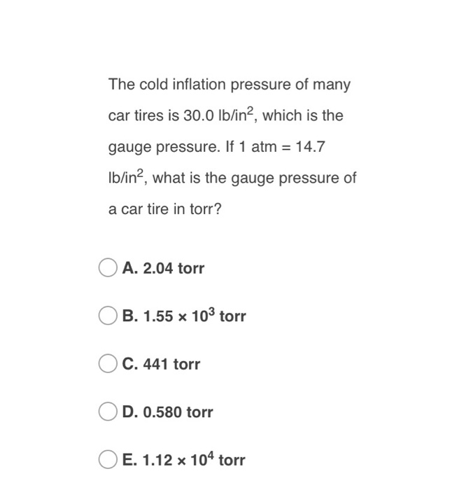 Solved The cold inflation pressure of many car tires is 30.0 | Chegg.com