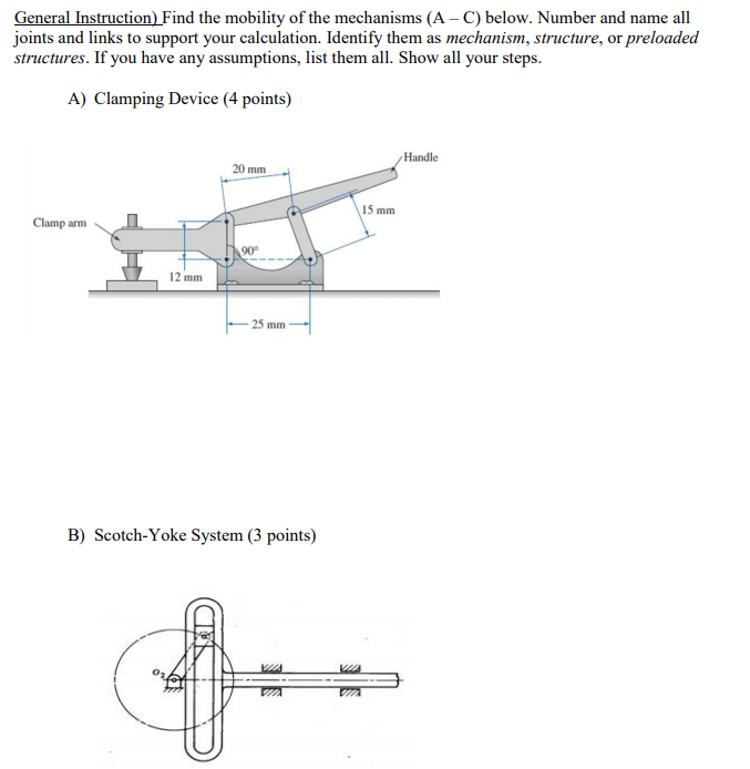 Solved General Instruction) Find the mobility of the | Chegg.com