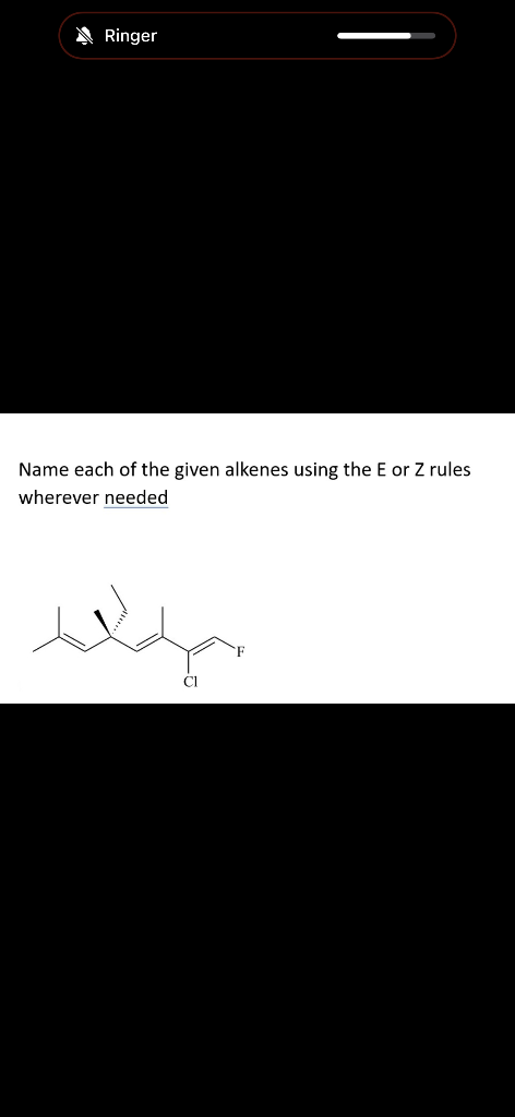 Name each of the given alkenes using the E or Z rules | Chegg.com