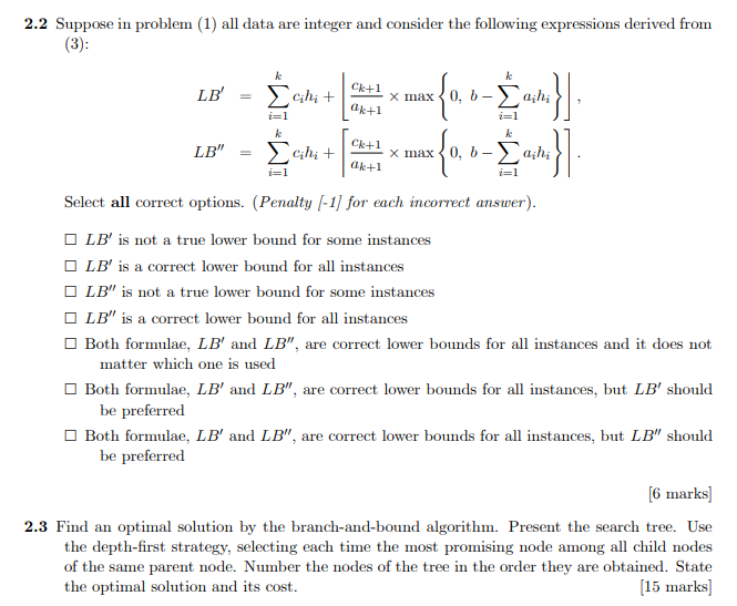 Problem 2 (B&B for the knapsack problem) [28 marks) | Chegg.com