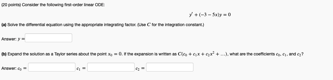 Solved (20 points) Consider the following first-order linear | Chegg.com