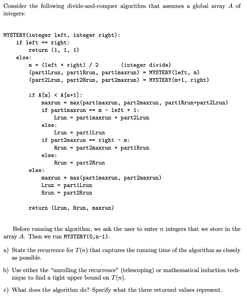 Consider the following divide-and-conquer algorithm | Chegg.com